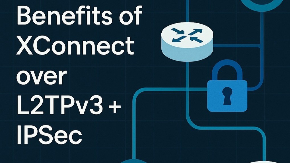 XConnect over L2TPv3 + IPSec · Null0 Labs